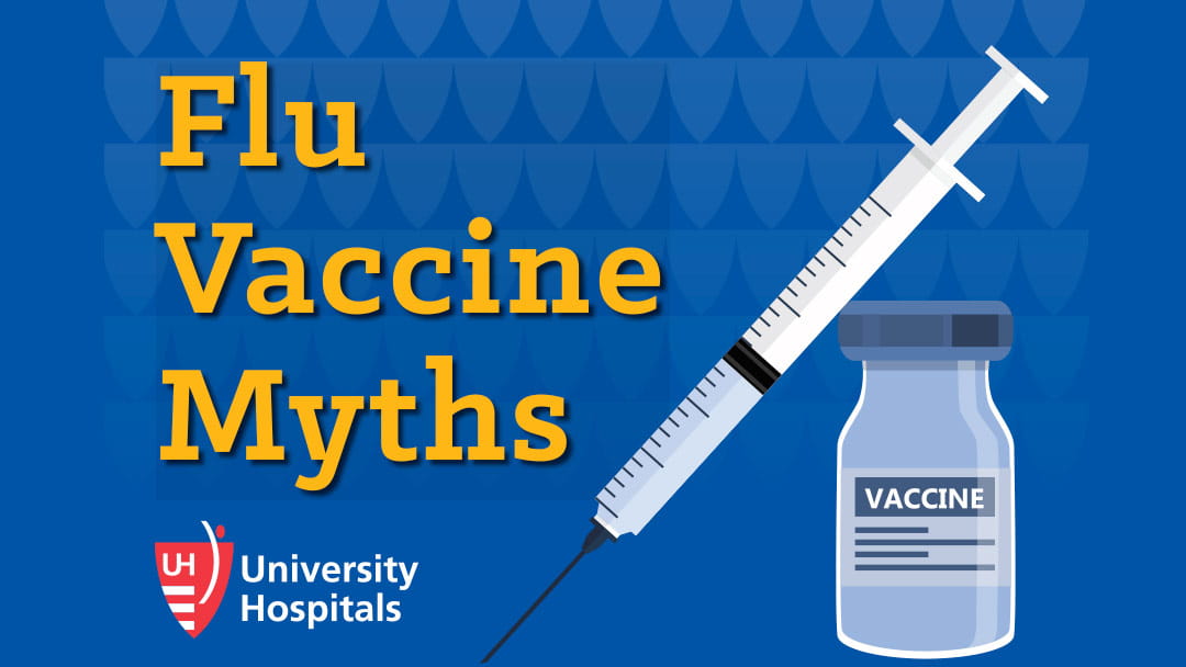 Flu Vaccine Myths | University Hospitals