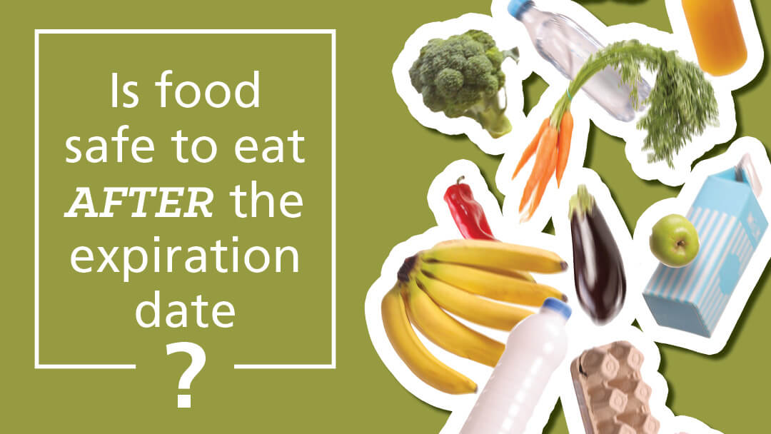 Is Food Safe to Eat After the Expiration Date? | University Hospitals