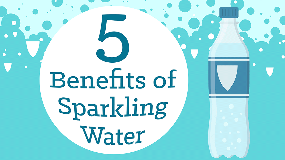 5 Benefits of Sparkling Water | University Hospitals